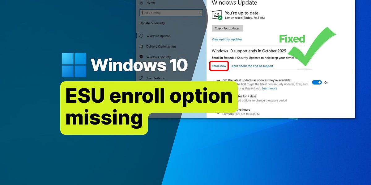 Windows 10 FREE ESU enrollment and 25H2 preparation
