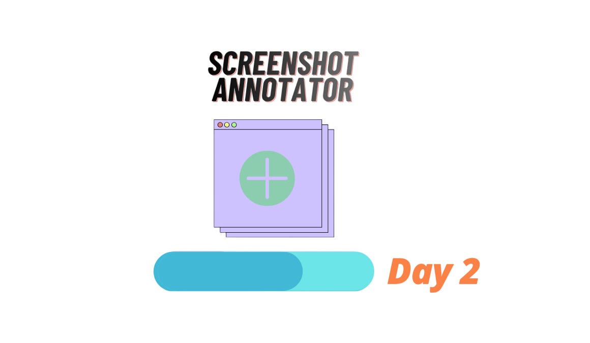 Build a Modern Desktop Screenshot & Annotation Tool - Day 2: Screenshot ...