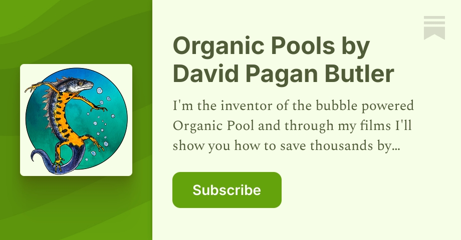 About - Organic Pools by David Pagan Butler