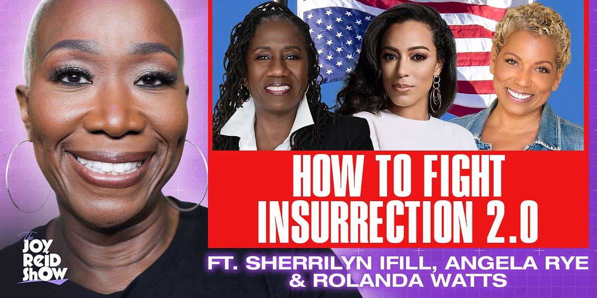How To Fight Insurrection 2.0 | The Joy Reid Show LIVE!