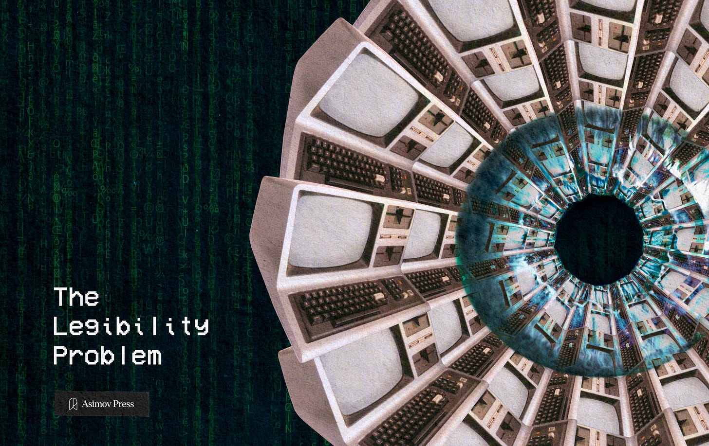 The Legibility Problem - Asimov Press