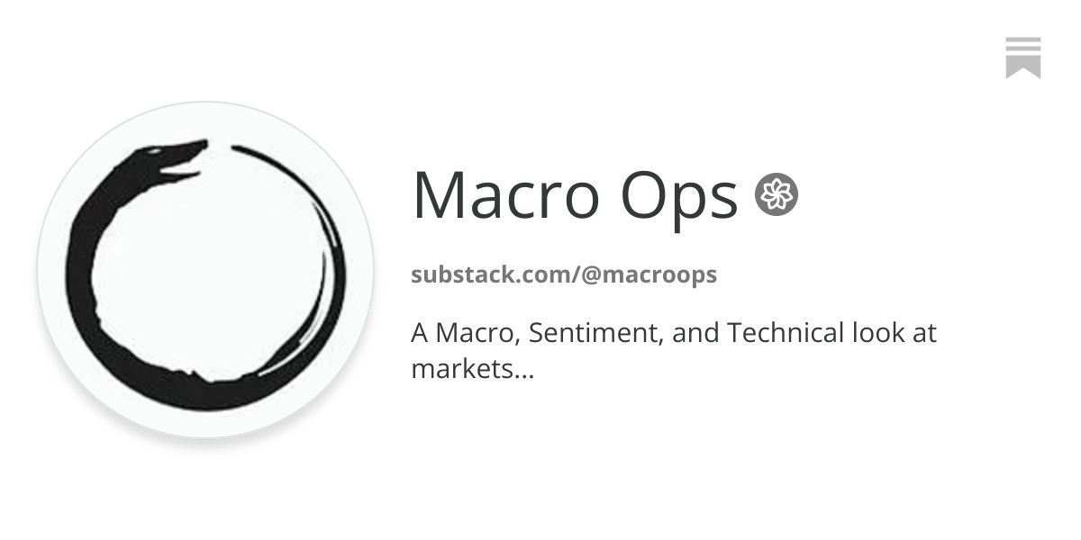 Macro Ops | Substack