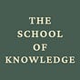 The School of Knowledge | Substack