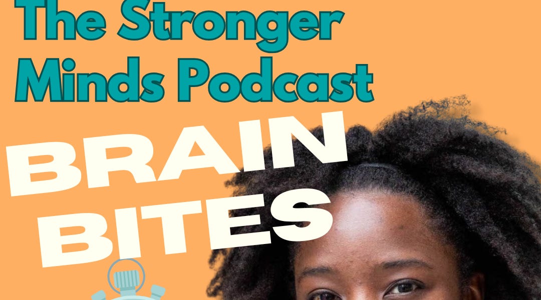 Brain Bite: Emotion Granularity - by Kimberley Wilson