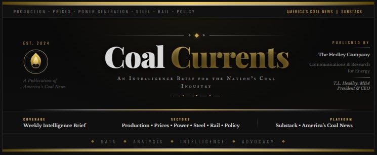 COAL CURRENTS: An Intelligence Brief for the Nation’s Coal Industry ...