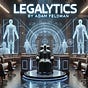 Legalytics | Adam Feldman | Substack