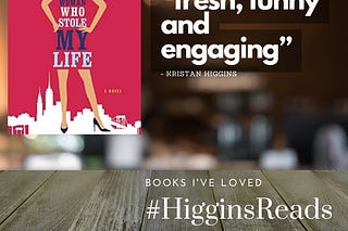 Kristan Higgins | Substack