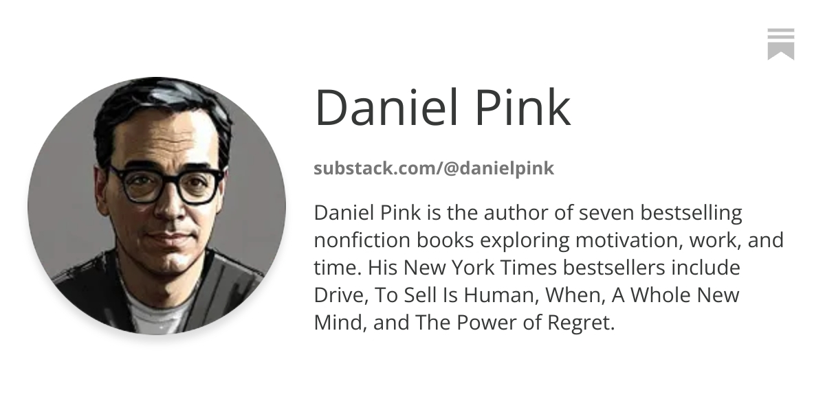 Daniel Pink | Substack