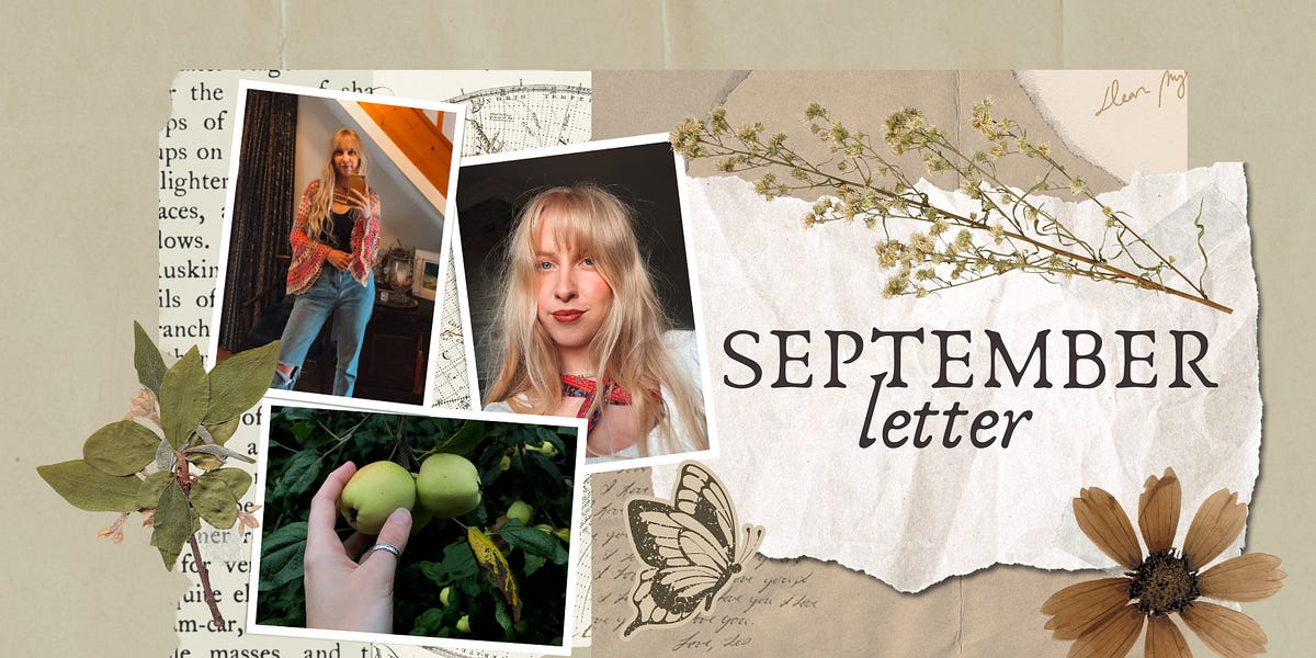 September Letter - by Megan Dixon Hood - Meg’s Substack