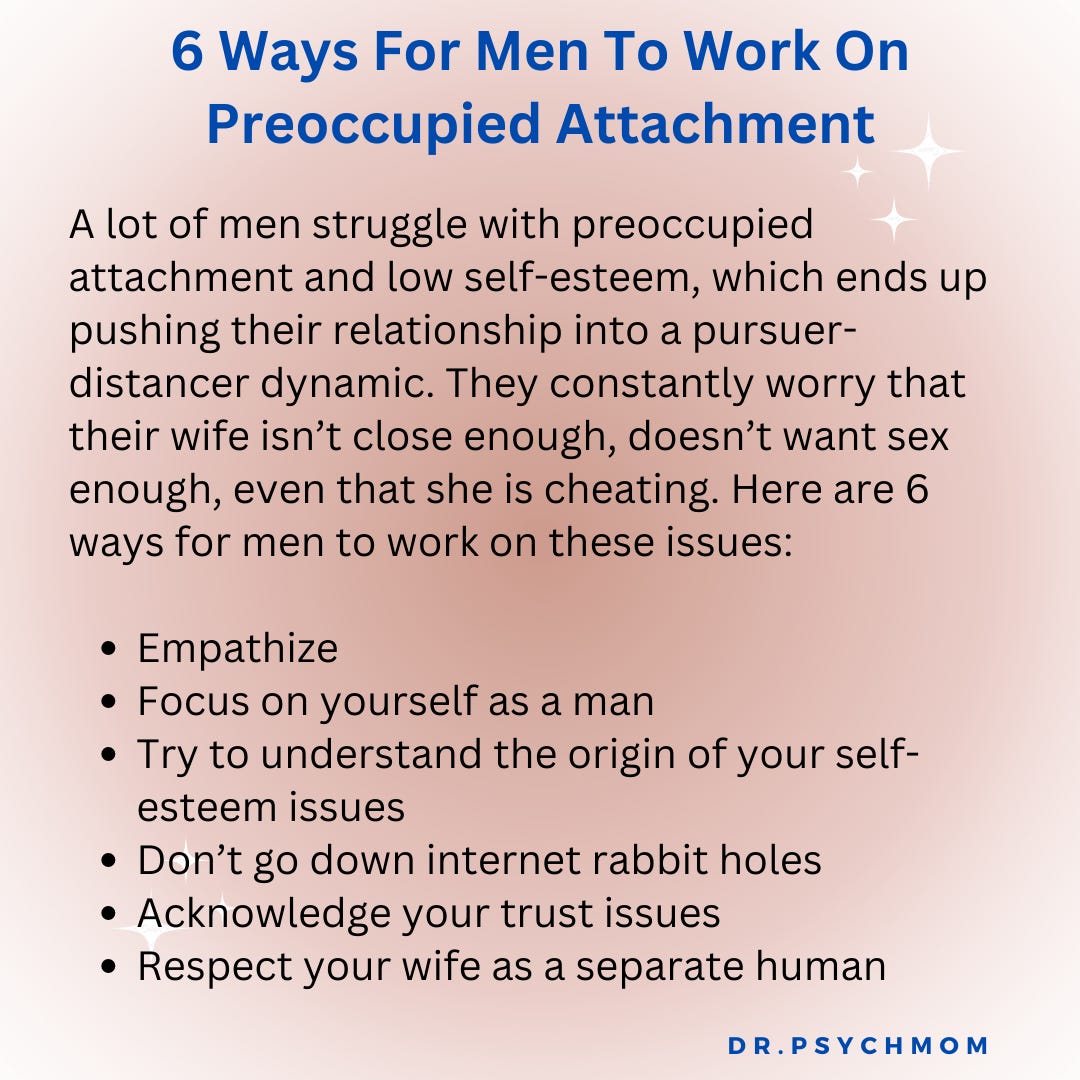 6 Ways For Men To Work On Preoccupied Attachment
