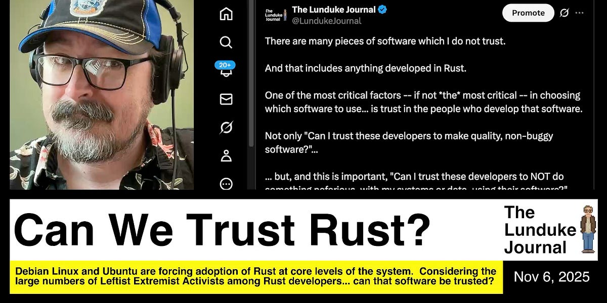 Can We Trust Rust? - by Bryan Lunduke