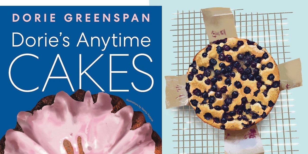 Dorie's Anytime Cakes - by Dorie Greenspan