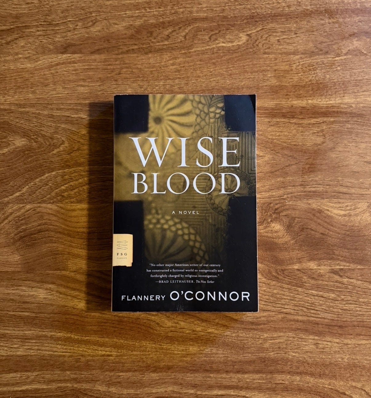 Wise Blood by Flannery O'Connor - by Gene Rash
