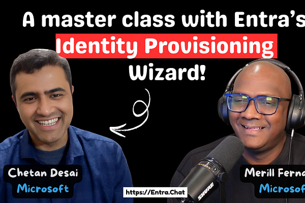 Entra.Chat | Merill Fernando | Substack