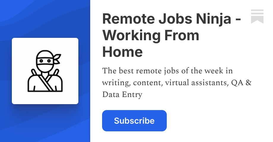Remote Jobs Ninja - Working From Home | Substack