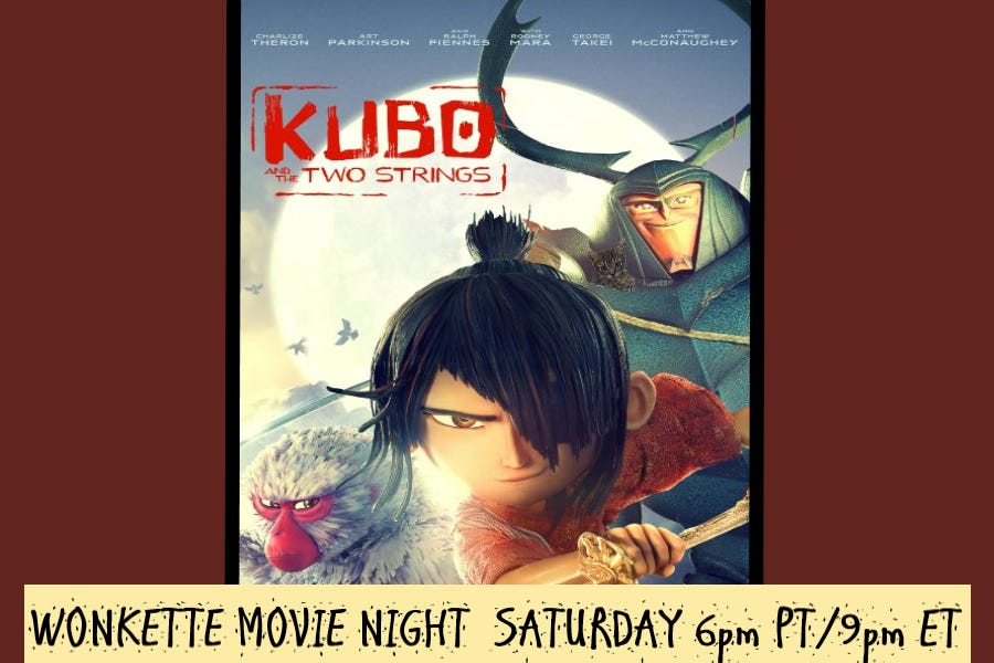 Wonkette Movie Night: Kubo And The Two Strings