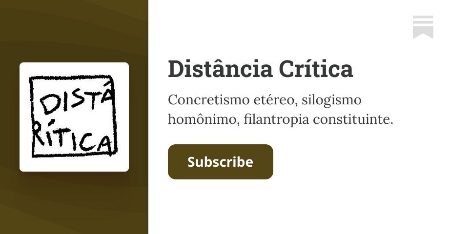 Distância Crítica | Gus Lanzetta | Substack