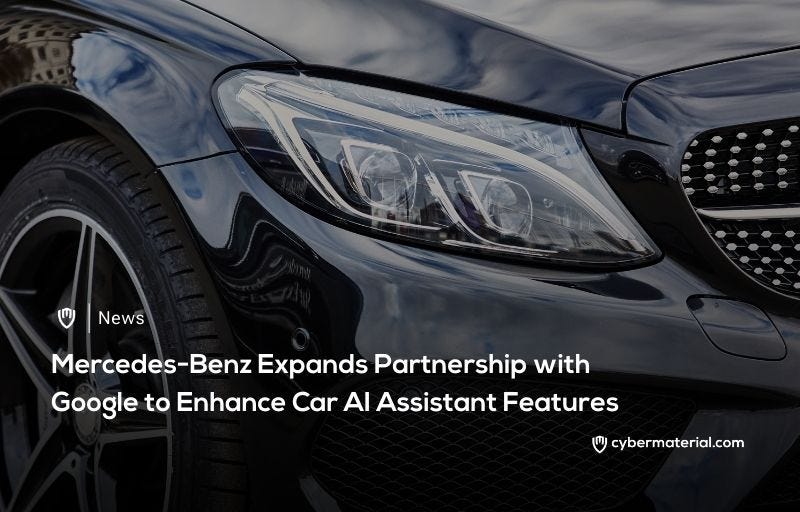 Mercedes Benz Partners with Google for AI