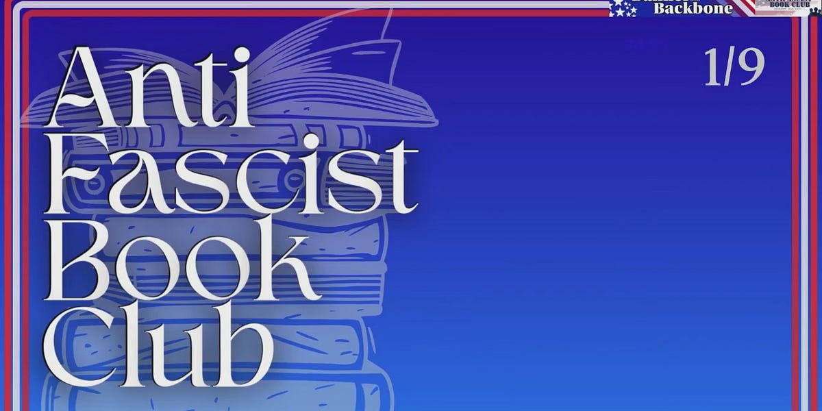 Anti Fascist Book Club - Book 3, E3: Strongmen