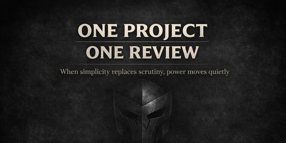 Comments - “One Project, One Review”: The Language of Control Disguised ...