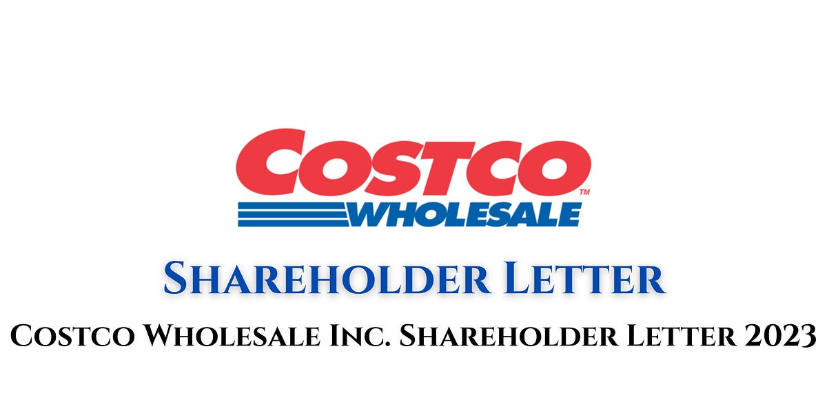 Costco Wholesale Inc. 2023 Shareholder Letter