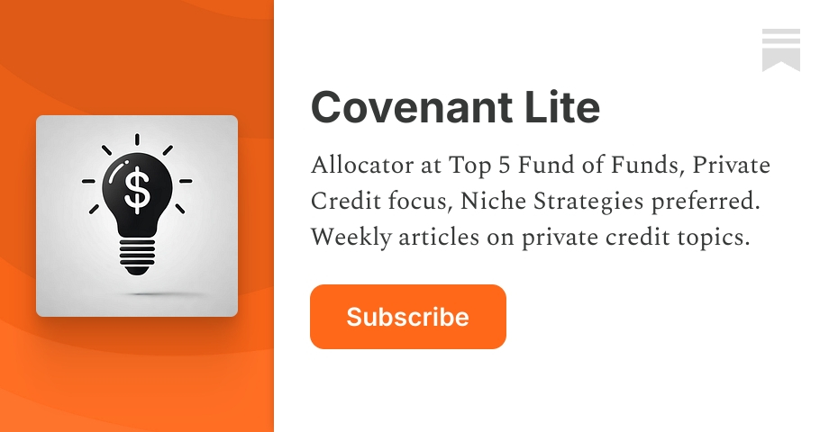 Covenant Lite | CovenantLite | Substack