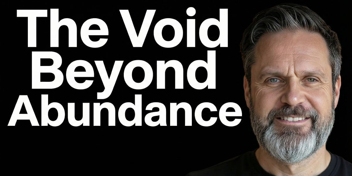 The Void Beyond Abundance: How AI Compels the Human Soul Toward New Meaning