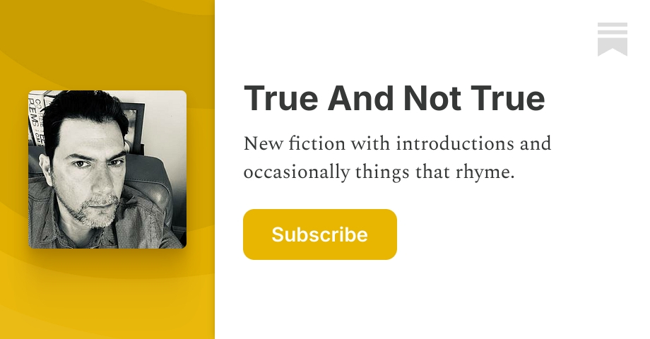 Poetry and Prose - by Ben Greenman - True And Not True