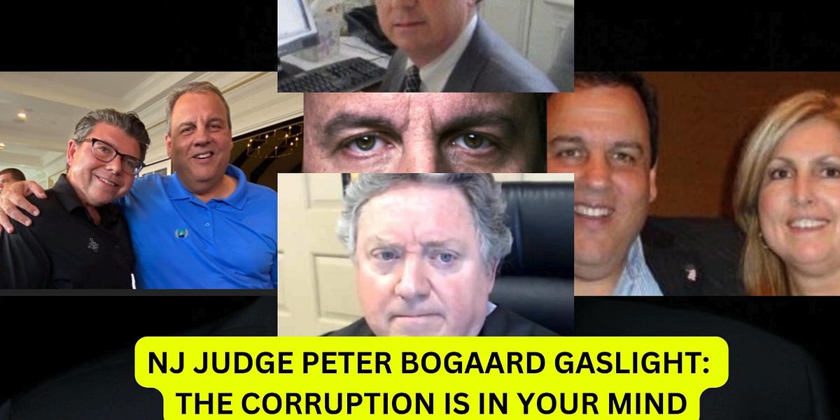 Judge Bogaard’s Courtroom Scandal: How Morris NJ Riggs the System for ...