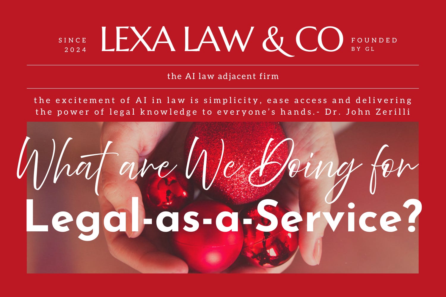 Introducing Our Legal as a Service to Offload Your Lawyering Works & Stress