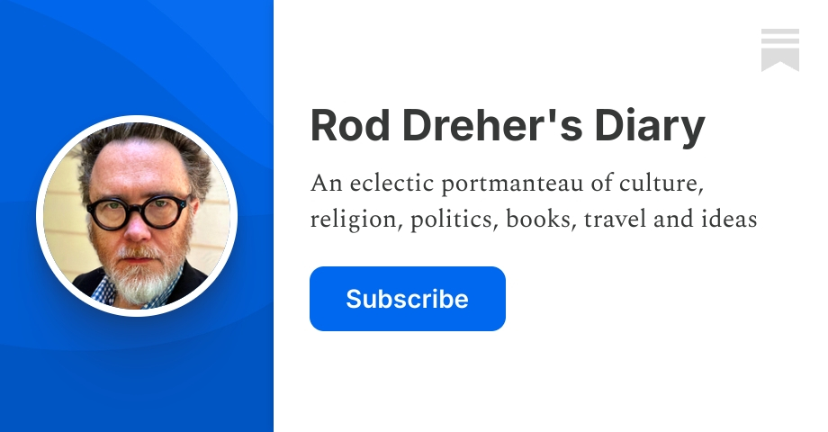 About - Rod Dreher's Diary