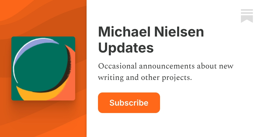 Michael Nielsen Updates | Substack