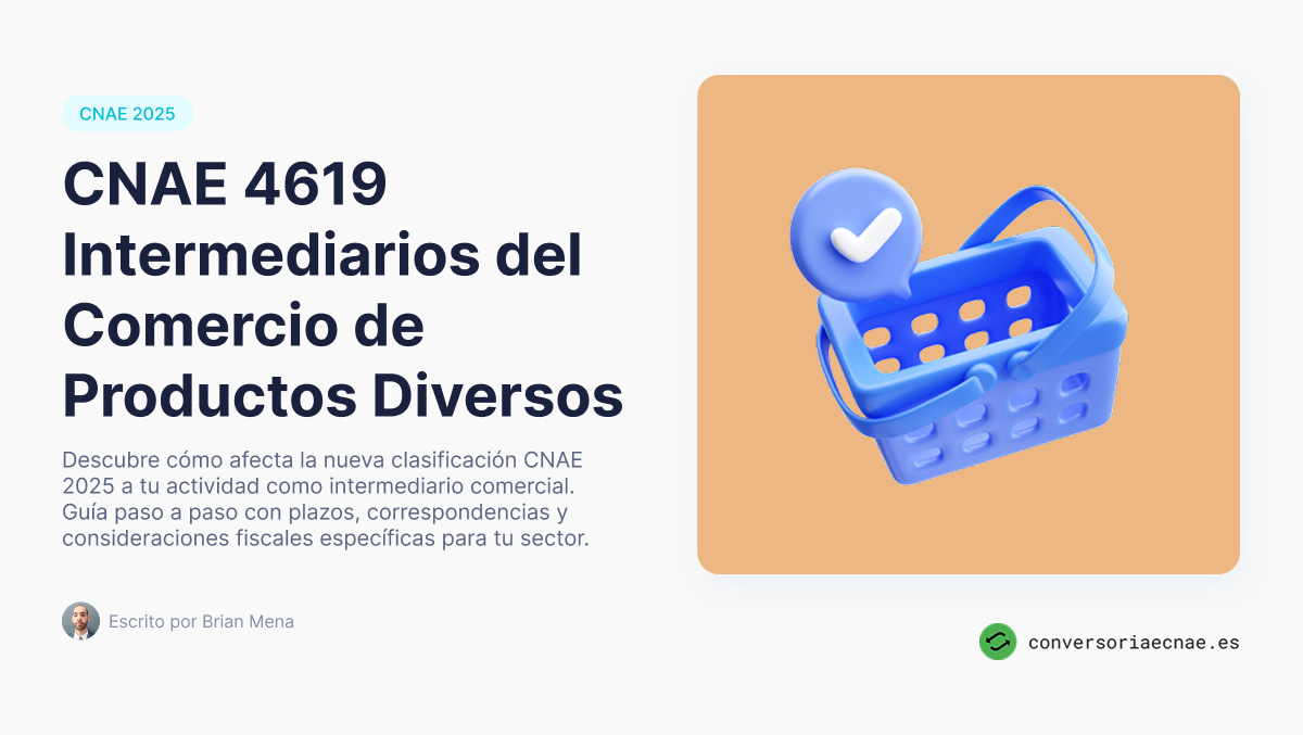 CNAE 4619 Intermediarios del Comercio de Productos Diversos: Transición ...
