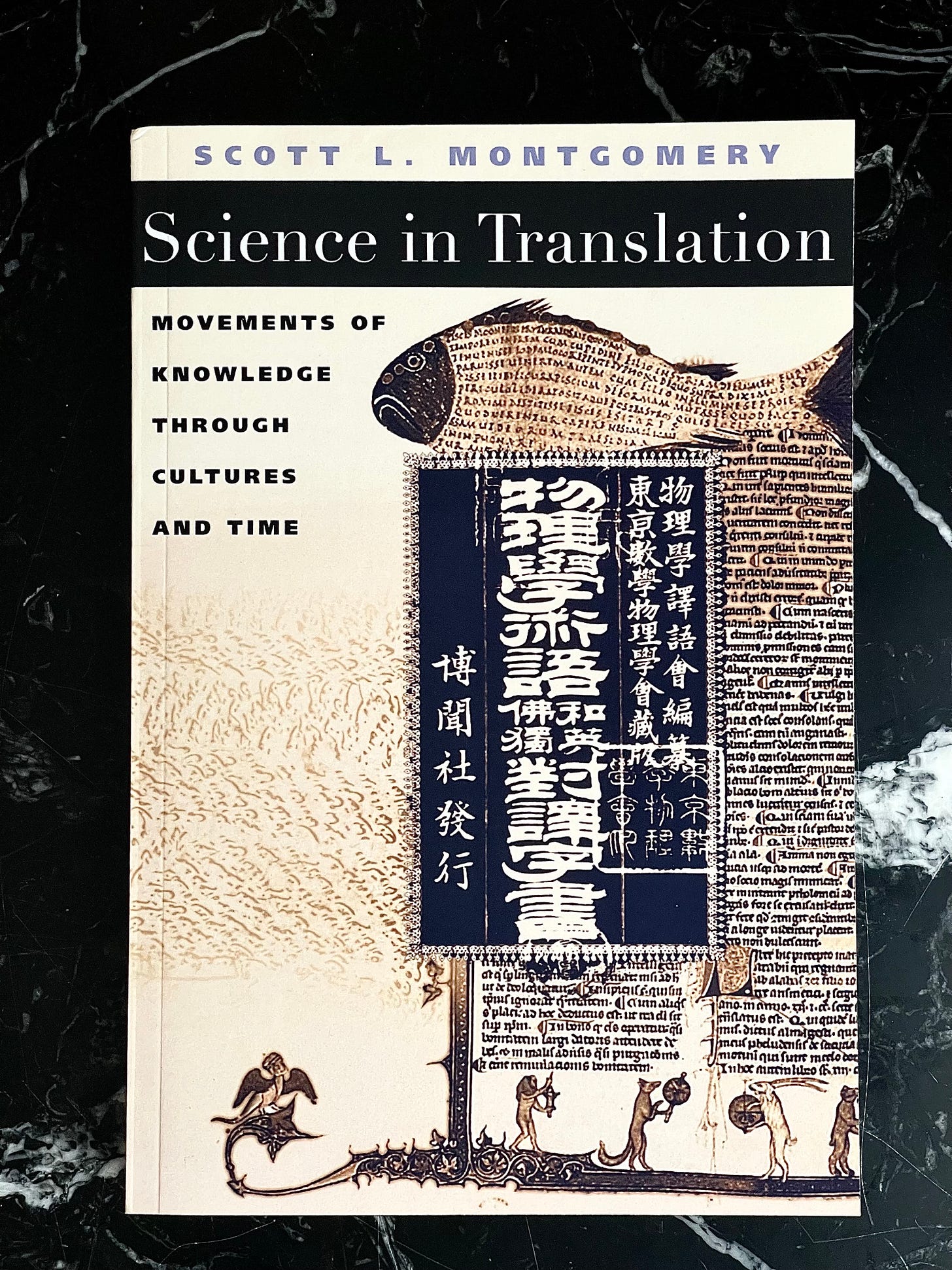 Science in Translation: Movements of Knowledge through Cultures and Time