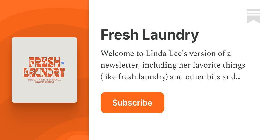 Fresh Laundry | Linda Lee | Substack