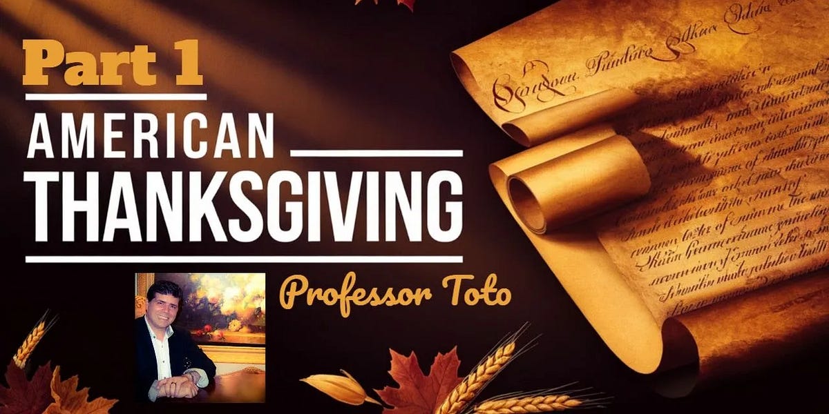 THE TRUE THANKSGIVING — A FEAST OF AMERICAN GREATNESS