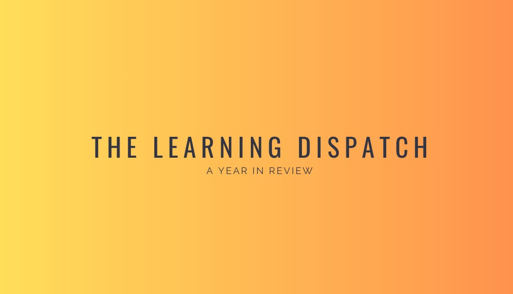 Comments - The Learning Dispatch: A Year in Review