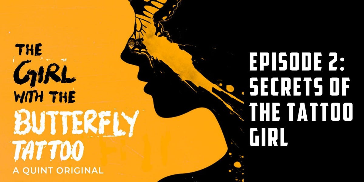 Episode 2: Secrets of the Tattoo Girl