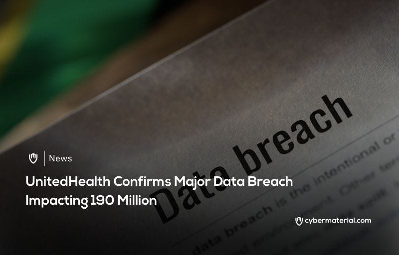 UnitedHealth Data Breach Affects 190 Million
