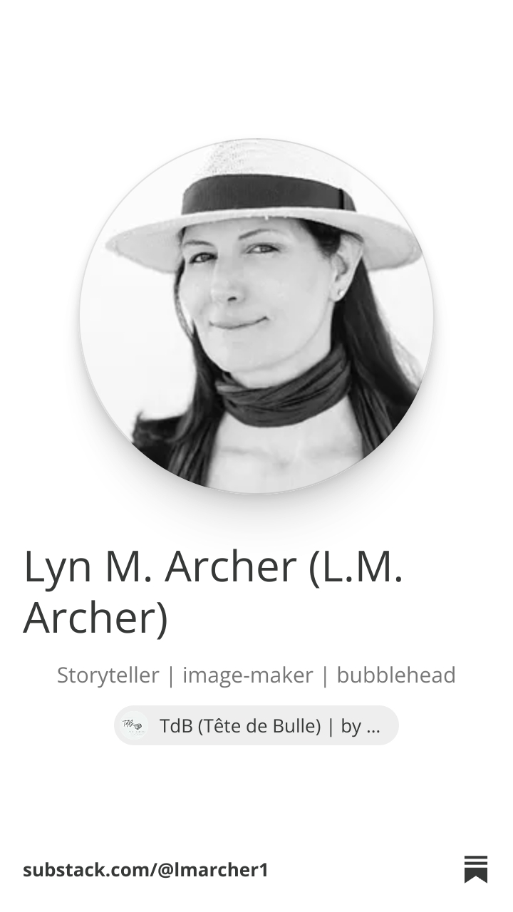 Lyn M. Archer (L.M. Archer) | Substack