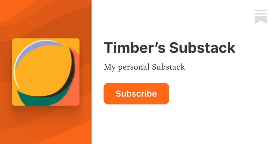Timber’s Substack | Timber Wolf | Substack