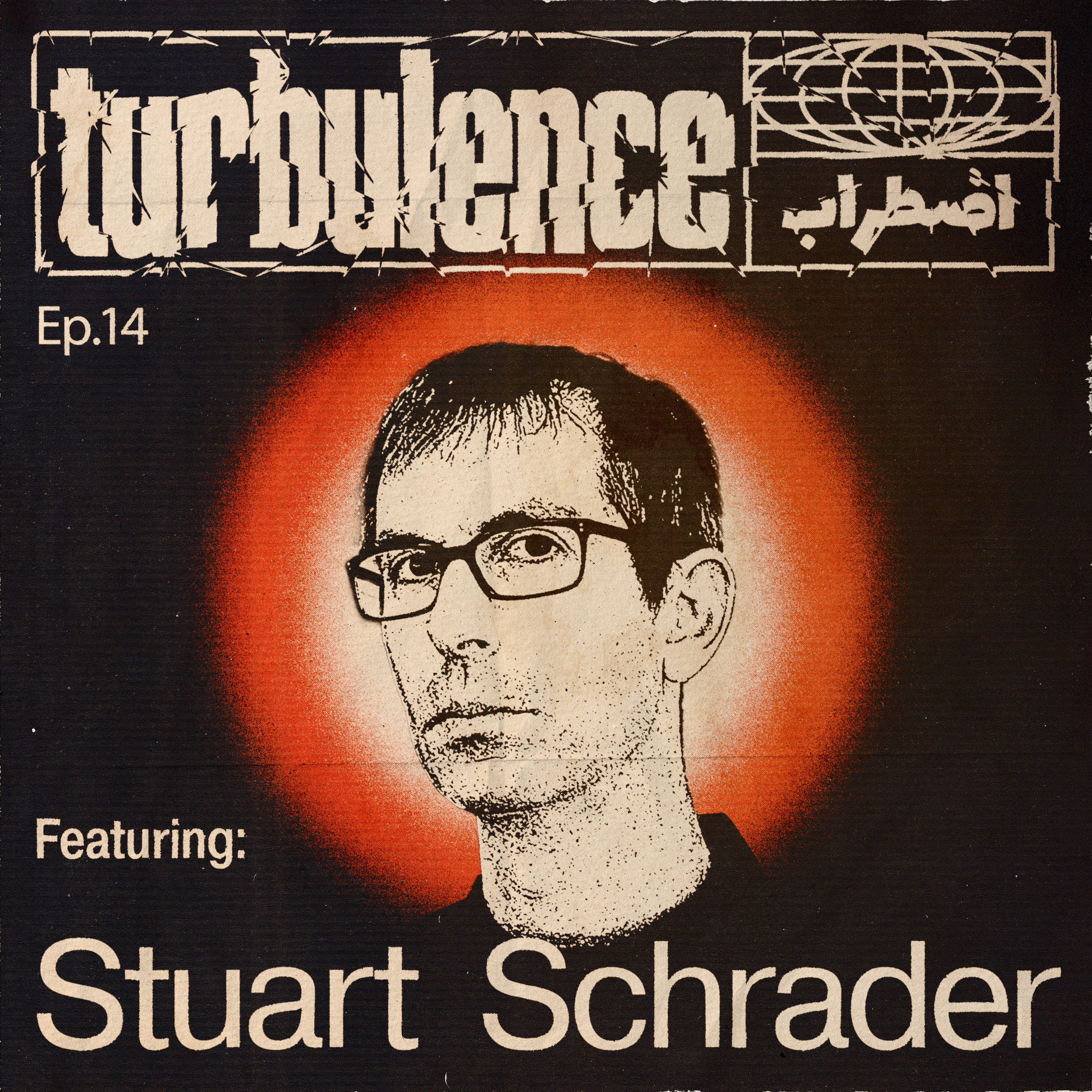 Episode 14: Policing and the Counterinsurgency State w/ Stuart Schrader