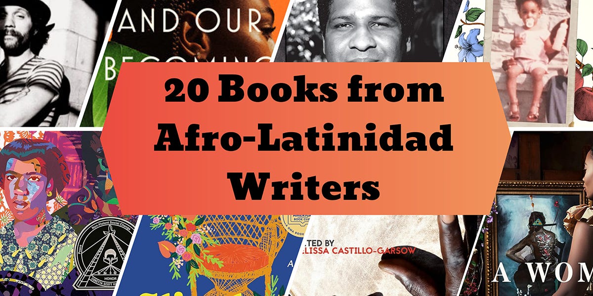 20 Books from Afro-Latinidad Writers - by Kate