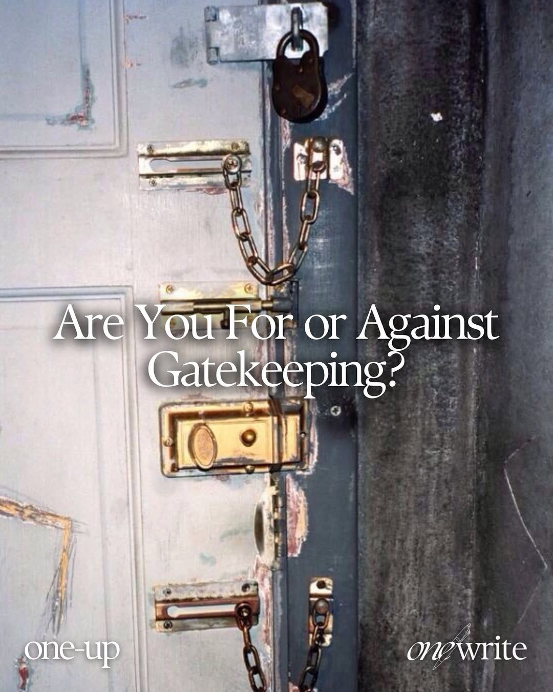 The Cases for and Against Gatekeeping - by onewritemusic