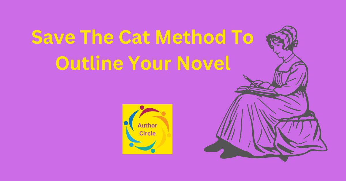 'Save The Cat' Method To Outline Your Novel