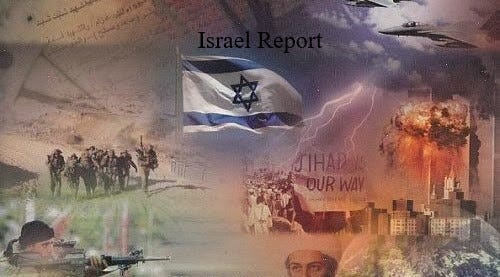 Israel Report - Israel Report
