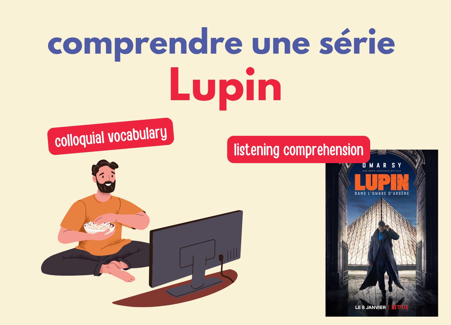 Comprendre une série - Lupin