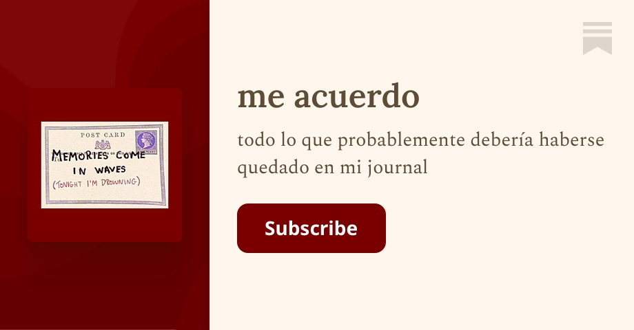 me acuerdo | laura | Substack