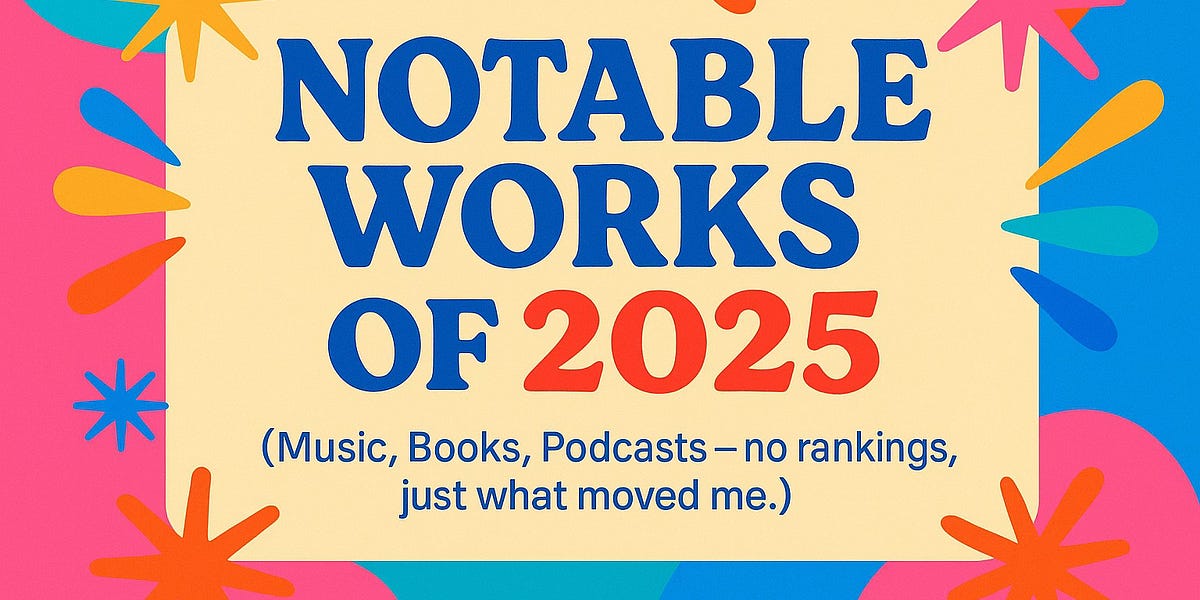 Notable Music, Literature, Live Performances, Podcasts and more ...