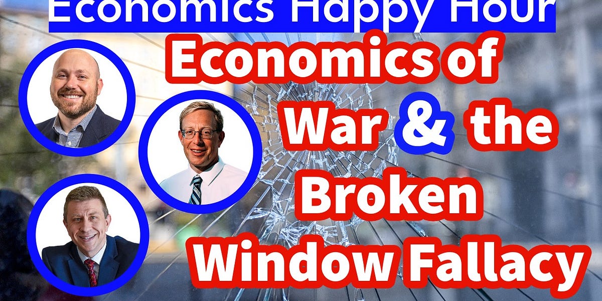 broken window fallacy